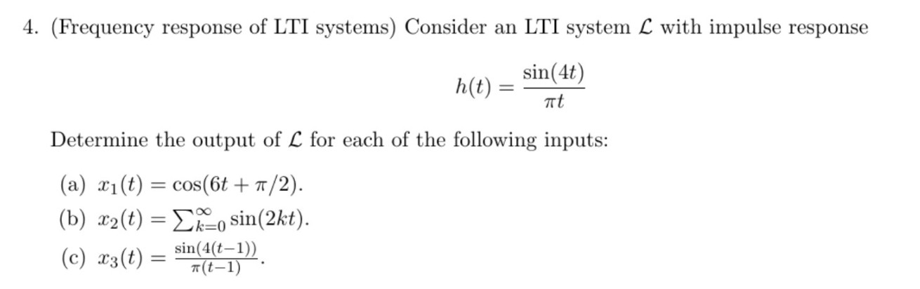 Solved (Frequency response of LTI systems) Consider an LTI | Chegg.com