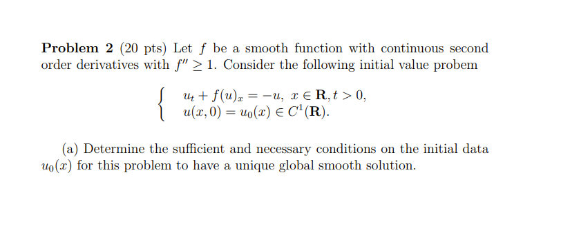 Problem 2(20pts) Let f be a smooth function with | Chegg.com