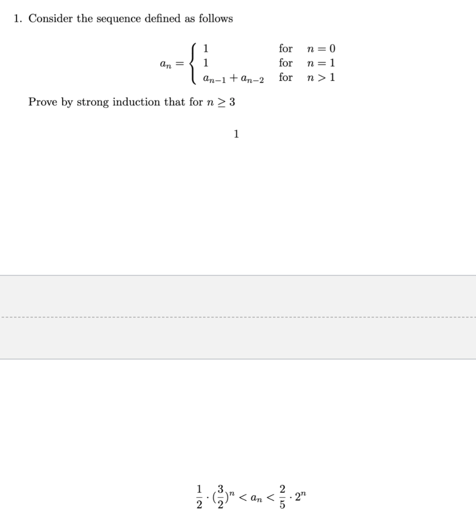 Solved 1. Consider the sequence defined as follows | Chegg.com