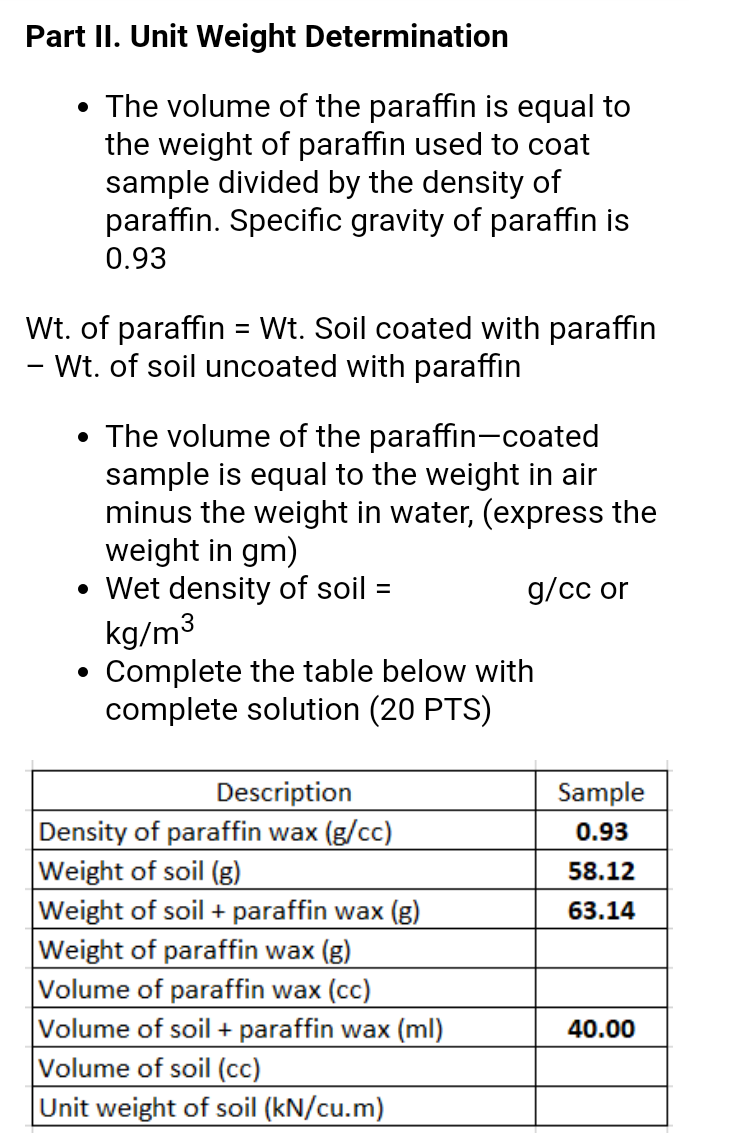 Solved Part II. Unit Weight Determination • The volume of | Chegg.com