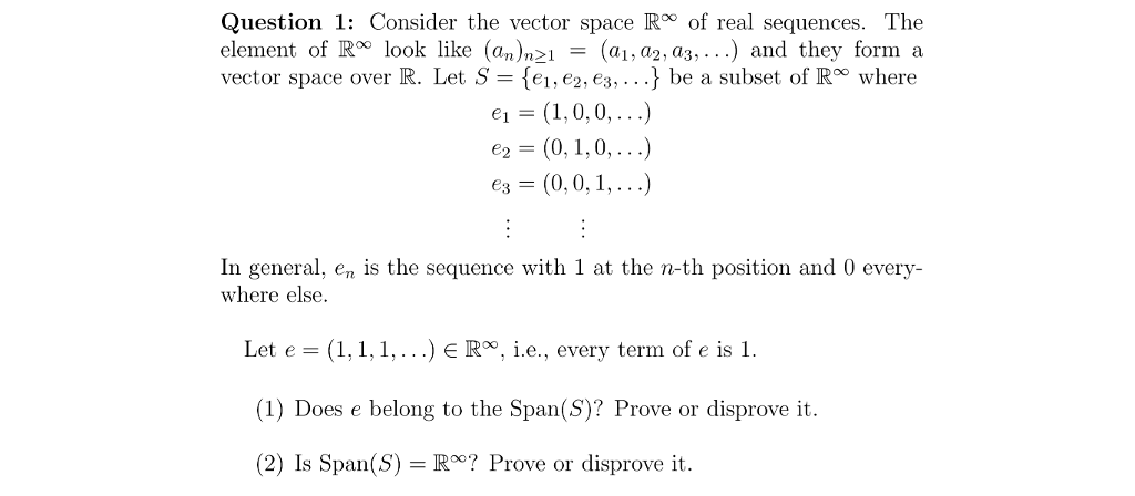 Solved Question 1: Consider the vector space R of real | Chegg.com