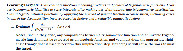 Solved Learning Target 8: I can evaluate integrals involving | Chegg.com