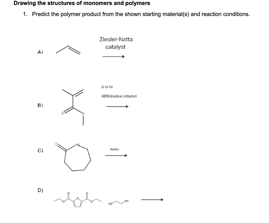 Drawing the structures of monomers and polymers 1. | Chegg.com