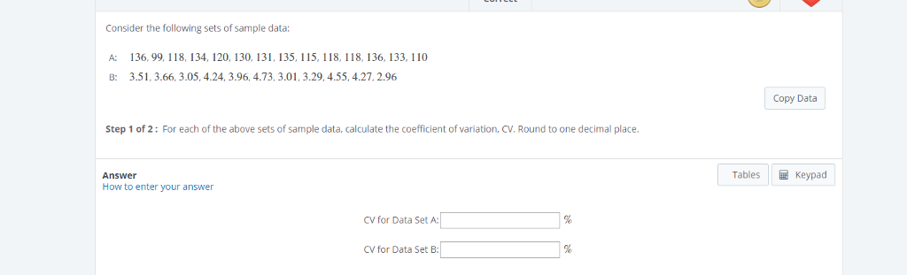 Solved Consider the following sets of sample data: A: 136, | Chegg.com