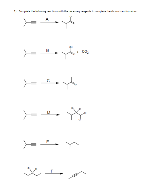 Solved 2) Complete the following reactions with the | Chegg.com