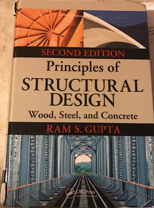 SECOND EDITION Principles of STRUCTURAL DESIGN Wood, | Chegg.com