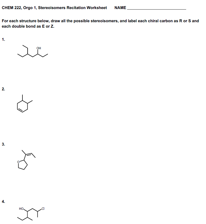 Solved CHEM 222, Orgo 1, Stereoisomers Recitation Worksheet | Chegg.com