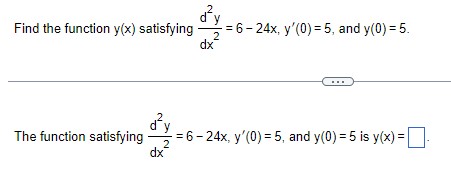 Solved Find the function y(x) satisfying | Chegg.com
