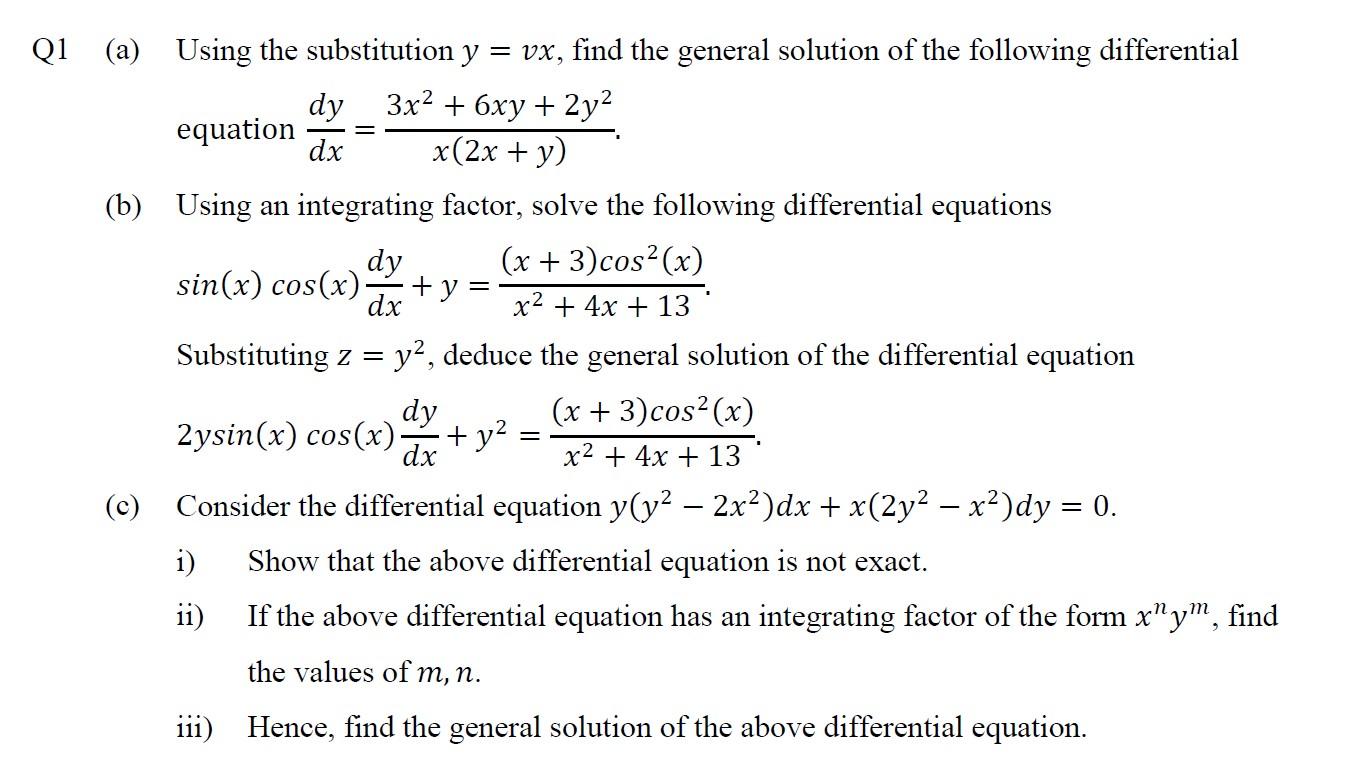 Solved Q1 (a) Using the substitution y = vx, find the | Chegg.com