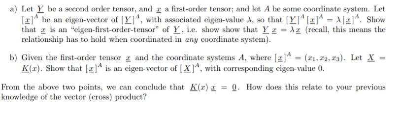 a) Let Y be a second order tensor, and a first-order | Chegg.com
