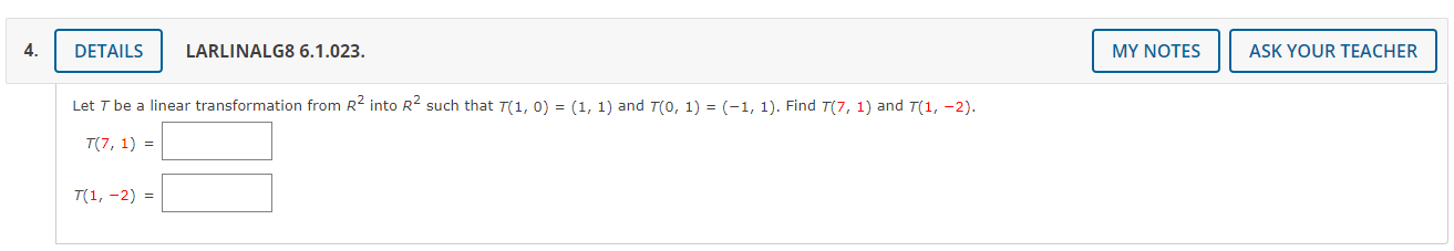 Solved 4. DETAILS LARLINALG8 6.1.023. MY NOTES ASK YOUR | Chegg.com