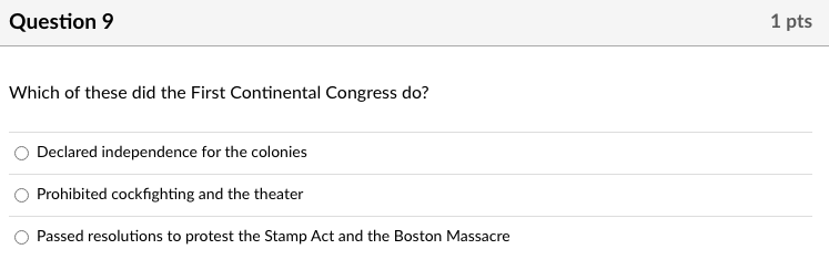 Solved Which of these did the First Continental Congress do? | Chegg.com