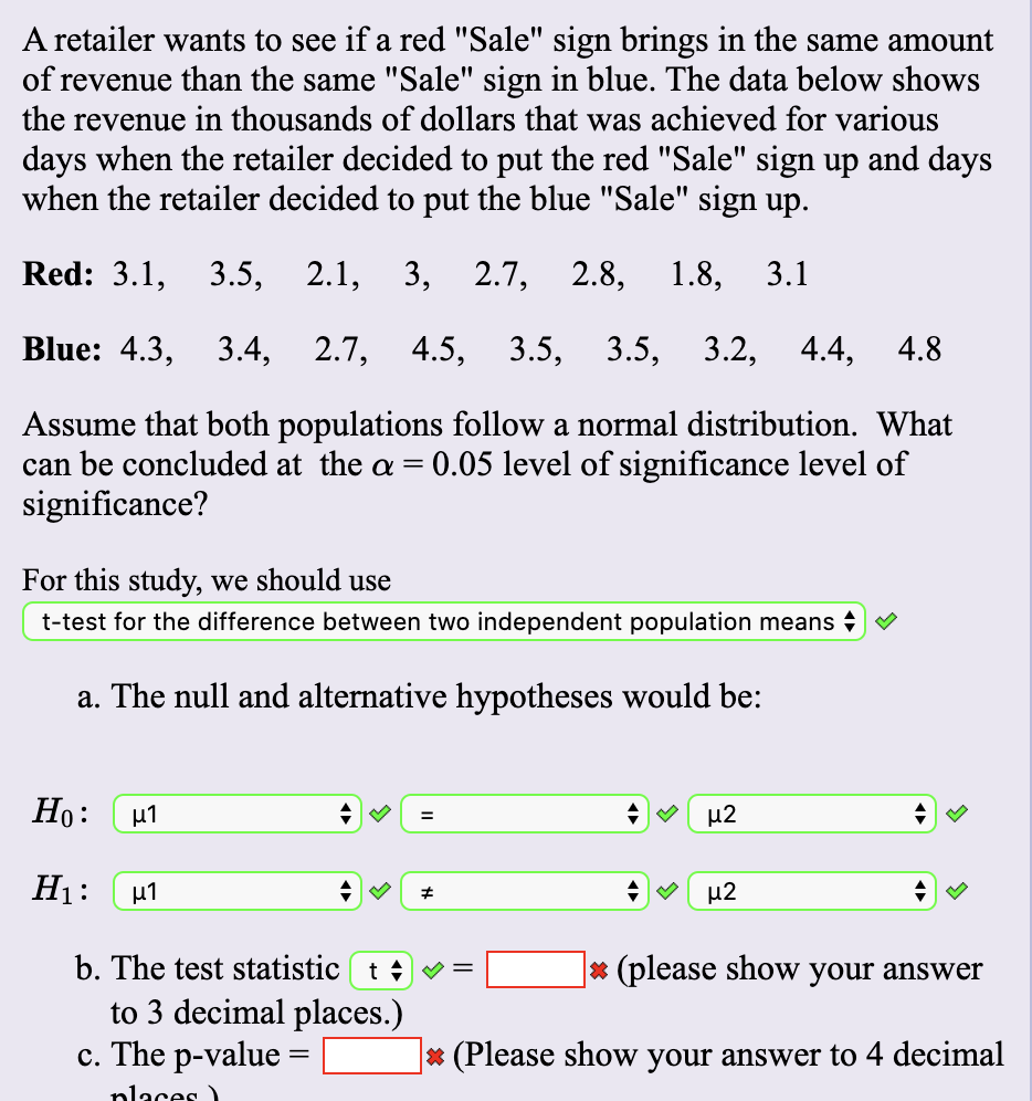 Solved A retailer wants to see if a red "Sale" sign brings | Chegg.com