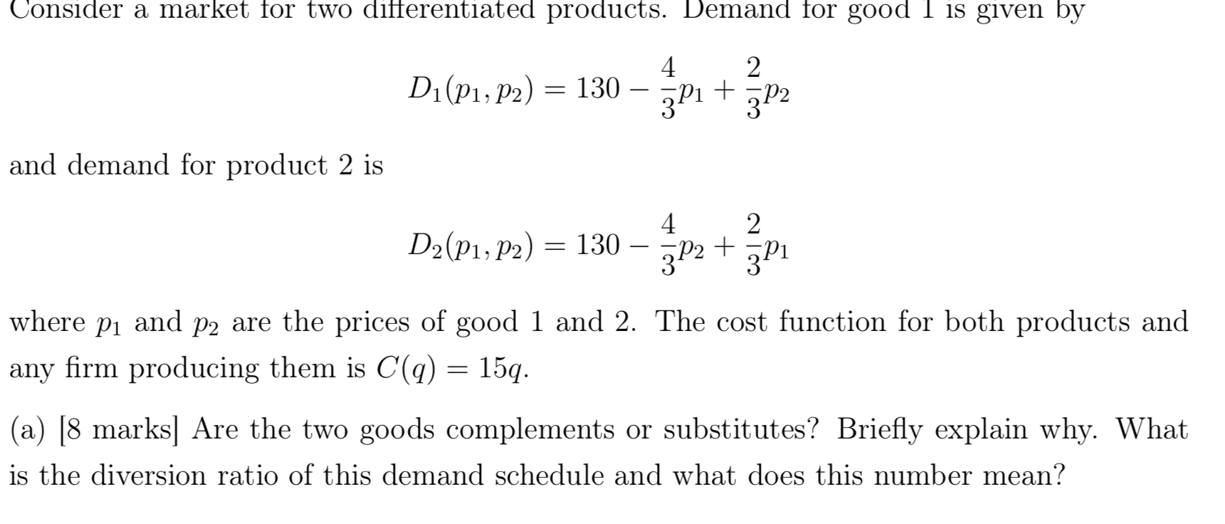 Solved Consider a market for two differentiated products. | Chegg.com