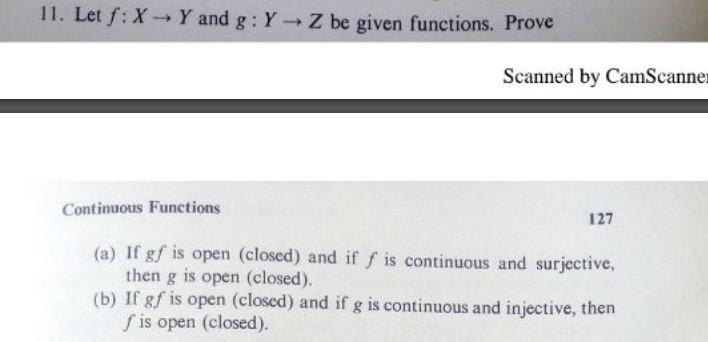 Solved 11. Let f:X→Y and g:Y→Z be given functions. Prove | Chegg.com