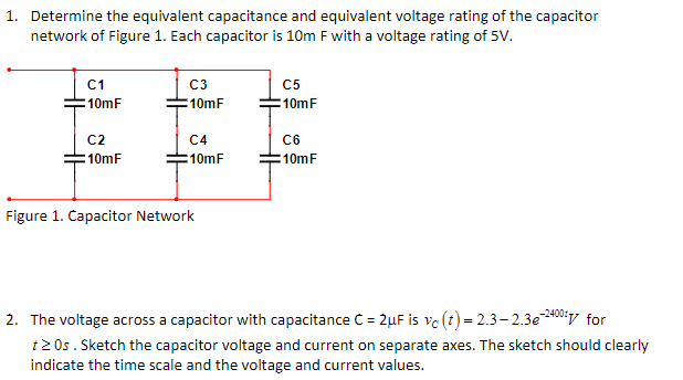 Solved 1. Determine the equivalent capacitance and | Chegg.com