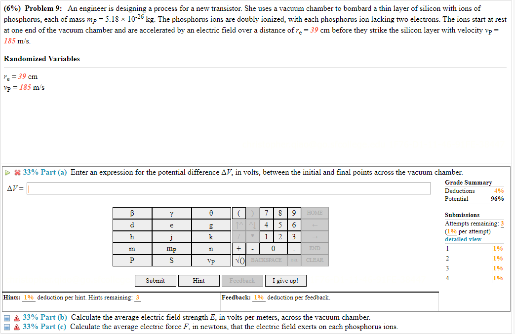 Solved (6%) Problem 9: An engineer is designing a process | Chegg.com