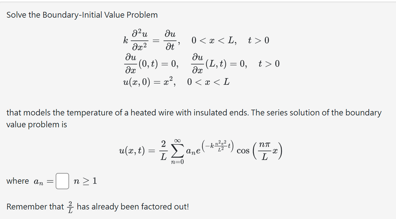 Solved Solve the Boundary-Initial Value Problem | Chegg.com