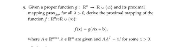 Solved Given a proper function g: R^N rightarrow R union | Chegg.com