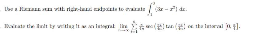 Solved Use a Riemann sum with right-hand endpoints to | Chegg.com