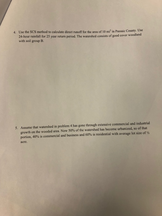 Solved 4. Use the SCS method to calculate direet runoff for | Chegg.com