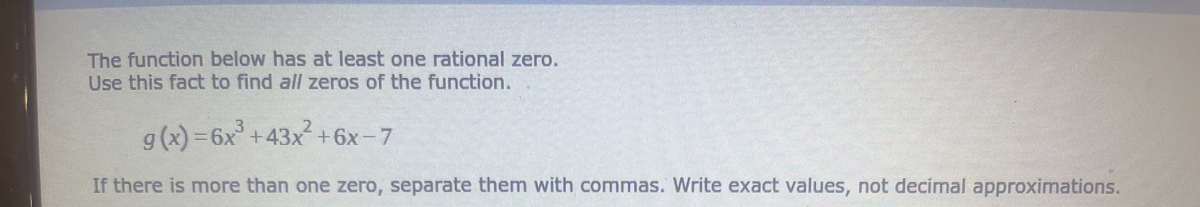 Solved Use the rational zeros theorem to list all possible | Chegg.com