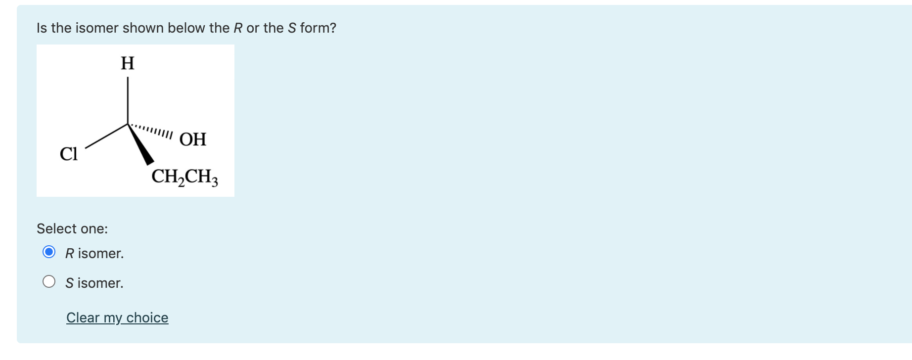Solved 1/Is the isomer shown below the R or the S | Chegg.com