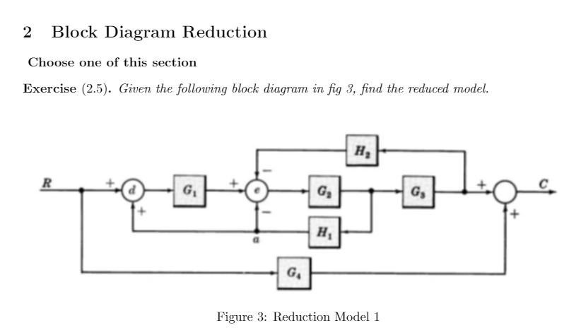 Solved 2 Block Diagram Reduction Choose one of this section | Chegg.com