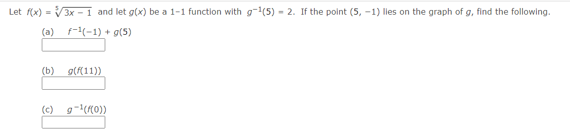 Solved Let f(x)=53x−1 and let g(x) be a 1−1 function with | Chegg.com