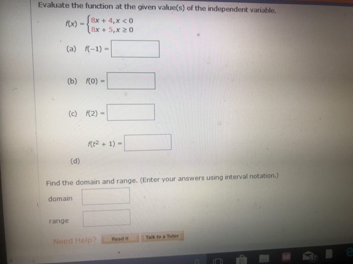 Solved Evaluate the function at the given value(s) of the | Chegg.com
