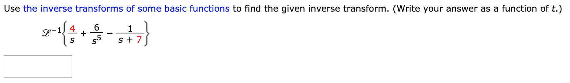 Solved Use the inverse transforms of some basic functions to | Chegg.com