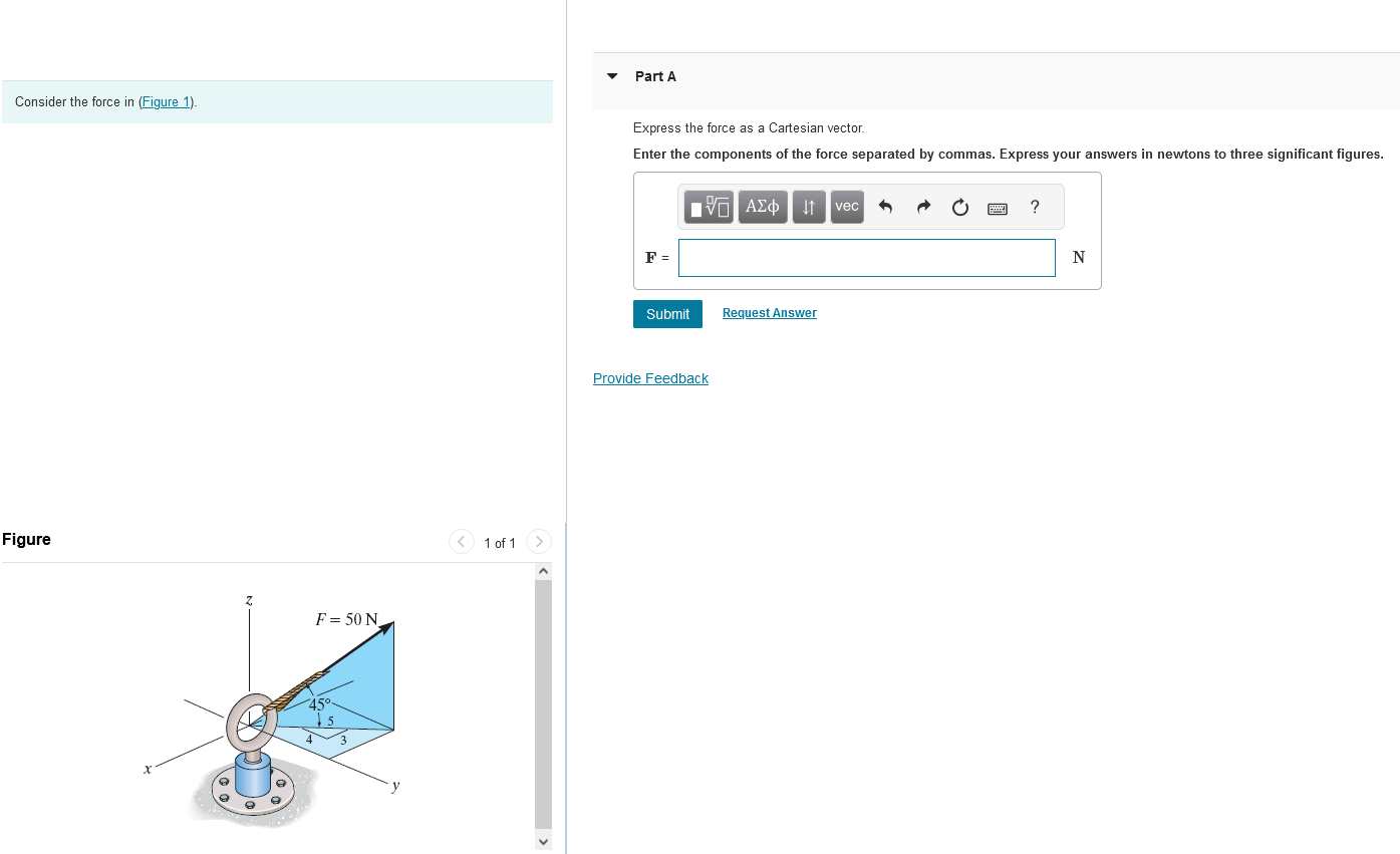Solved Consider the force in (Figure 1). Express the force | Chegg.com
