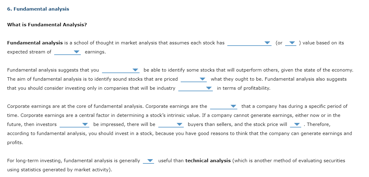 Solved Fundamental analysis is a school of thought in market | Chegg.com