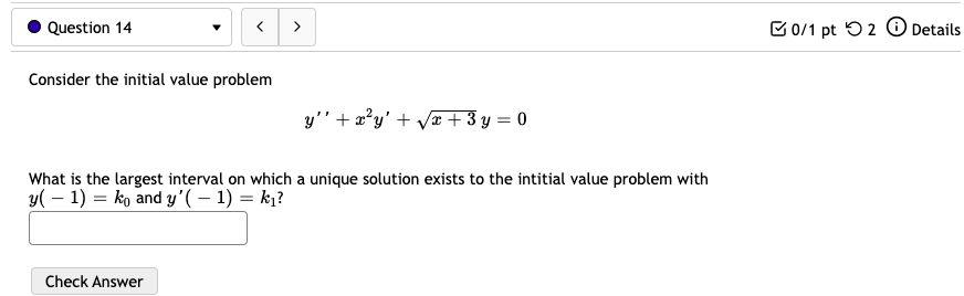 Solved Consider the initial value problem y′′+x2y′+x+3y=0 | Chegg.com