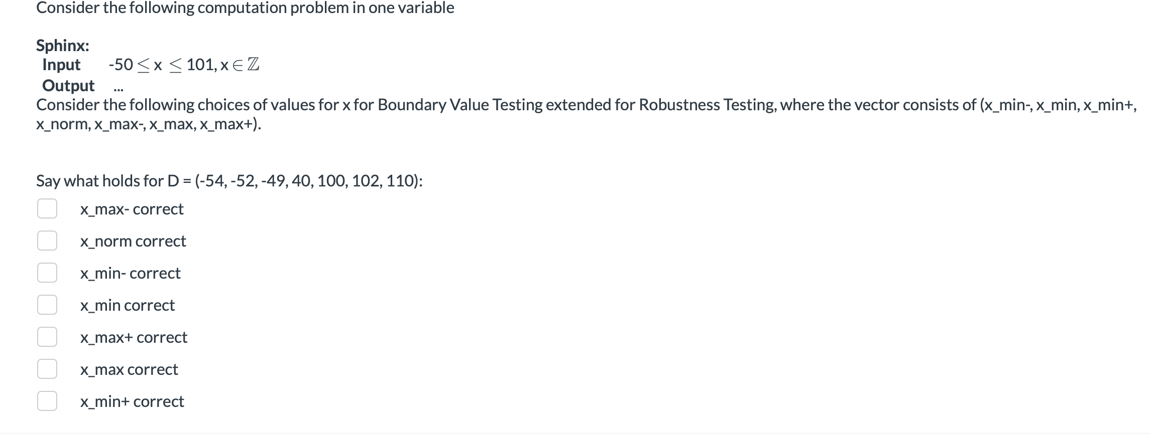 Solved Sphinx: Input −50≤x≤101,x∈Z Output Consider the | Chegg.com