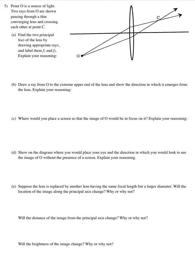 Solved 5) Point O is a source of light. Two rays from O are | Chegg.com