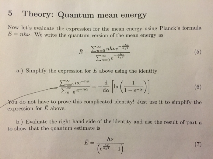 Solved Now let's evaluate the expression for the mean energy | Chegg.com