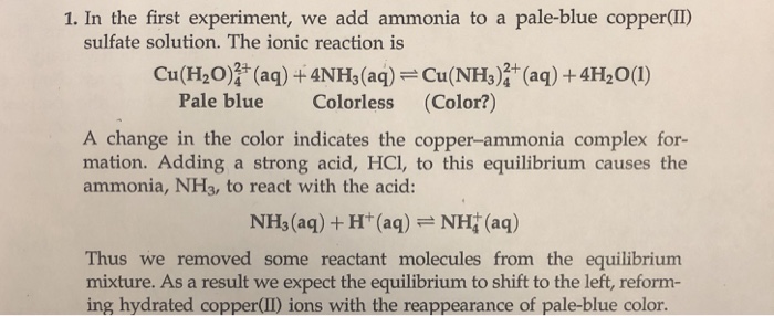 Solved 1. In the first experiment, we add ammonia to a | Chegg.com