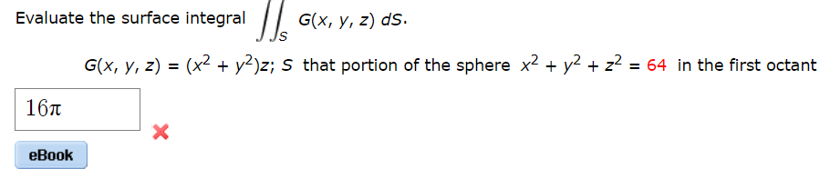 Solved Evaluate the surface integral G(x, y, z) ds. JJS G(x, | Chegg.com