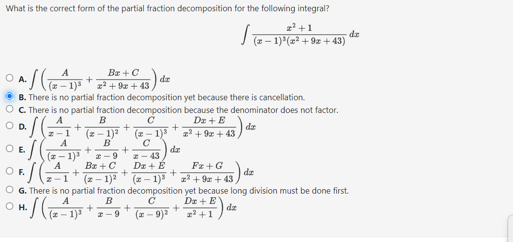 Solved What is the correct form of the partial fraction | Chegg.com