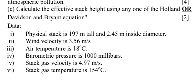 Solved atmospheric pollution. [4] (c) Calculate the | Chegg.com
