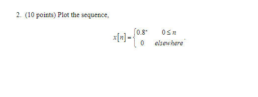Solved You can use Matlab/Octave to get the results. In that | Chegg.com