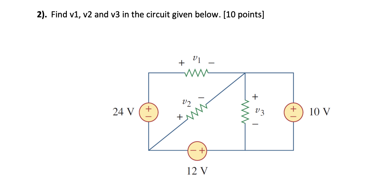Solved 2). Find v1, v2 and v3 in the circuit given below. | Chegg.com