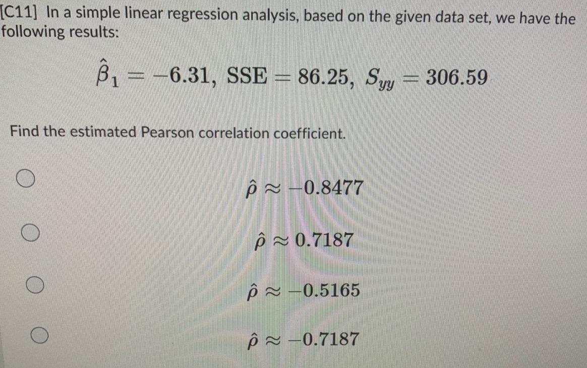 Solved [C11] In a simple linear regression analysis, based | Chegg.com
