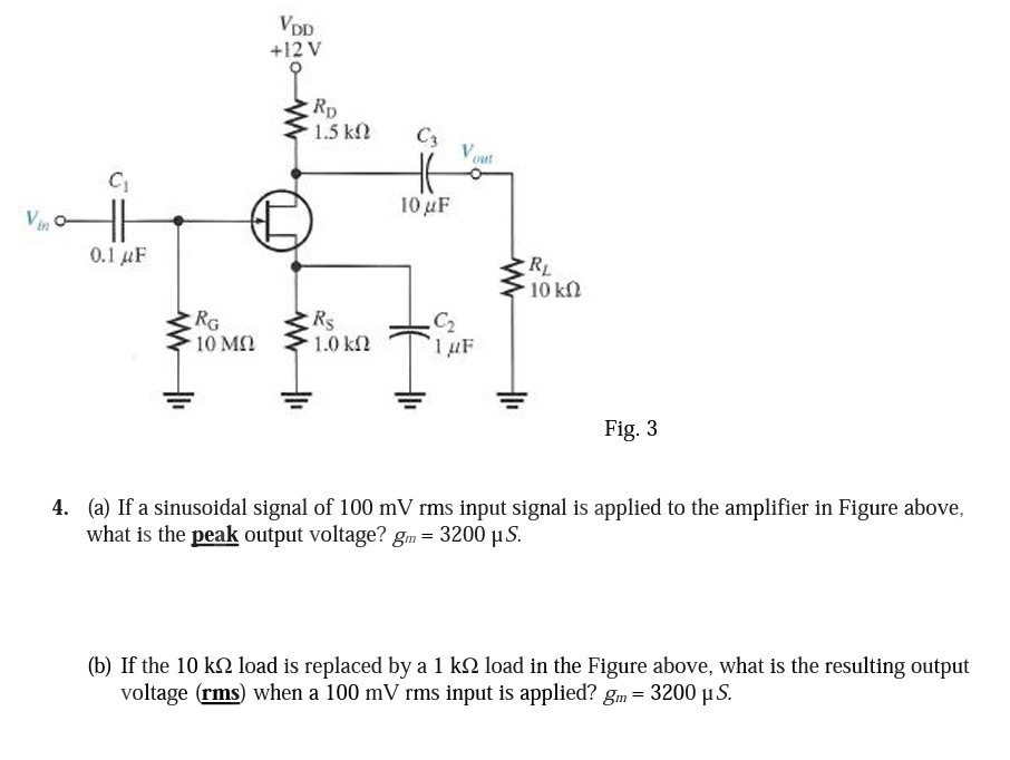 Solved g. 3 (a) If a sinusoidal signal of 100mV rms input | Chegg.com
