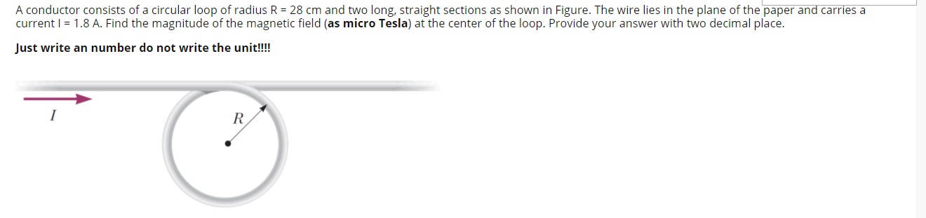 Solved A conductor consists of a circular loop of radius R = | Chegg.com