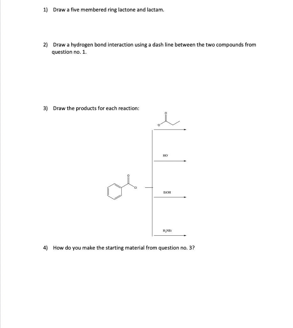 Solved 1) Draw a five membered ring lactone and lactam. 2) | Chegg.com
