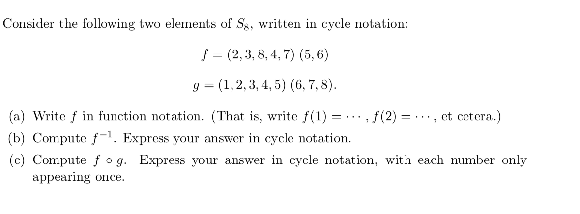 Solved Consider the following two elements of Sg, written in | Chegg.com