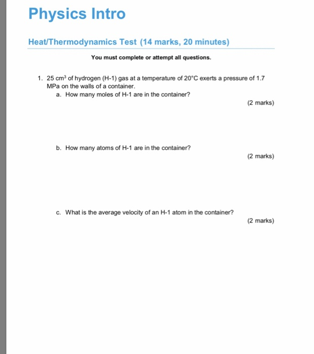Solved Physics Intro Heat/Thermodynamics Test (14 marks, 20 | Chegg.com