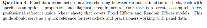 Solved Question 4. ﻿Panel data econometrics involves | Chegg.com